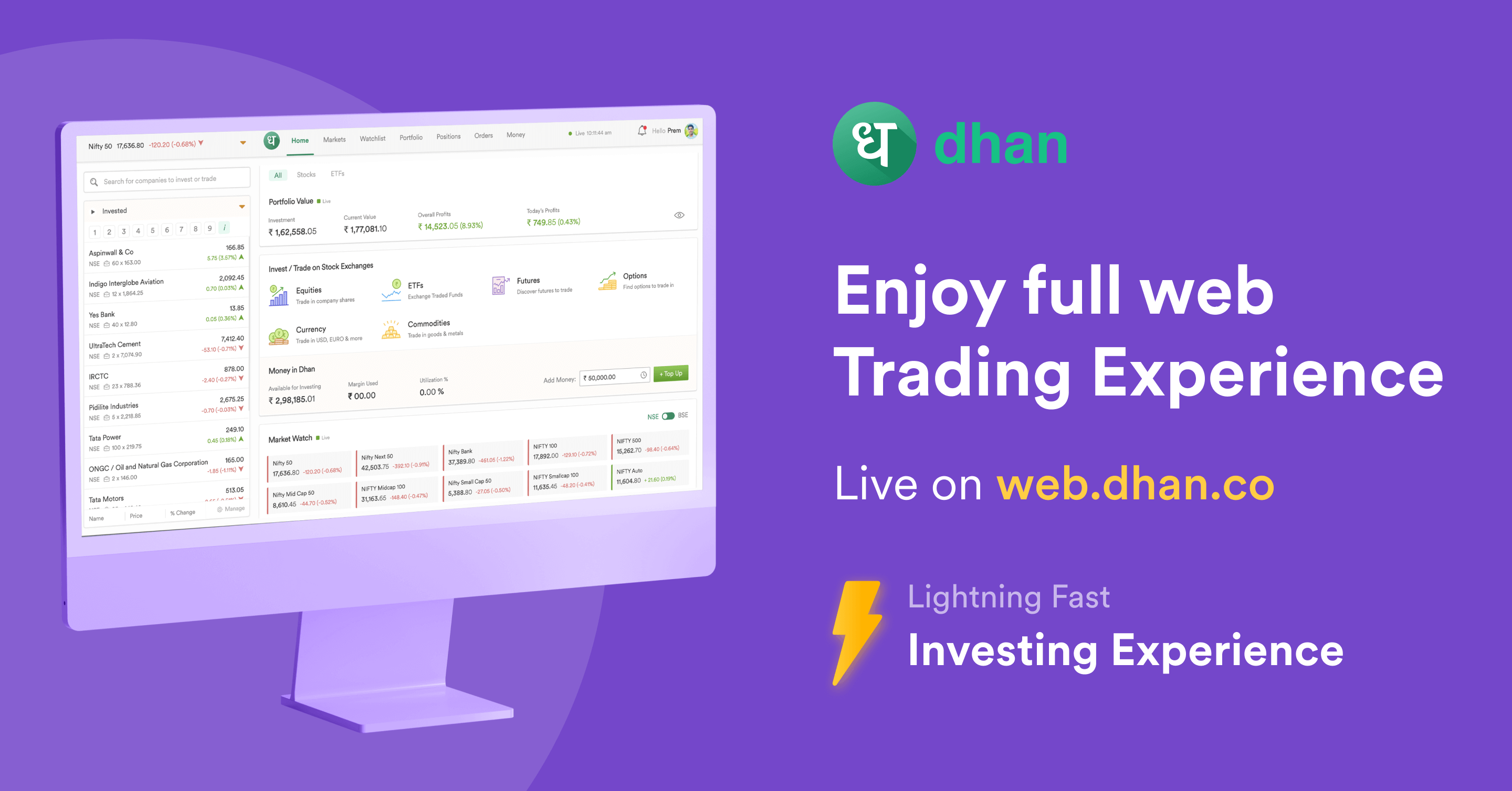 Dhan Web - Lightning Fast Online Trading and Investing Platform